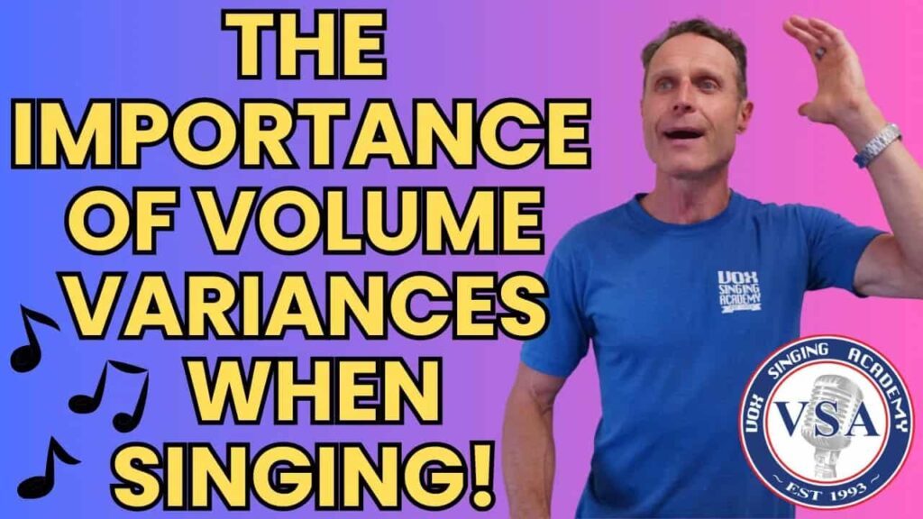 The Importance Of Volume Variances When Singing! - Vox Singing Academy ...